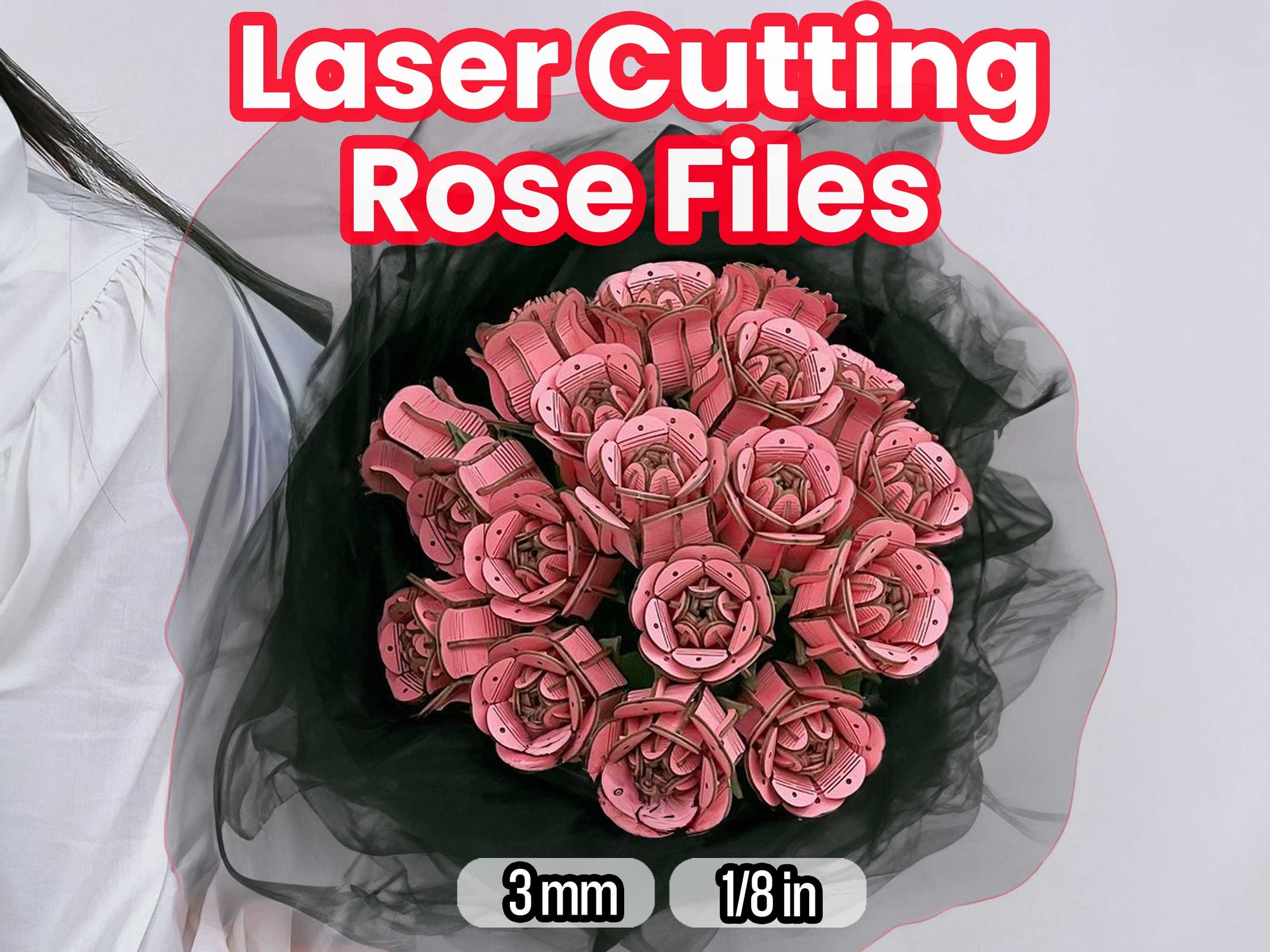 SVG Lasercut Flower Rose Files 3D Bouqet DIY Gift Laser File – Laser Cut File Archive